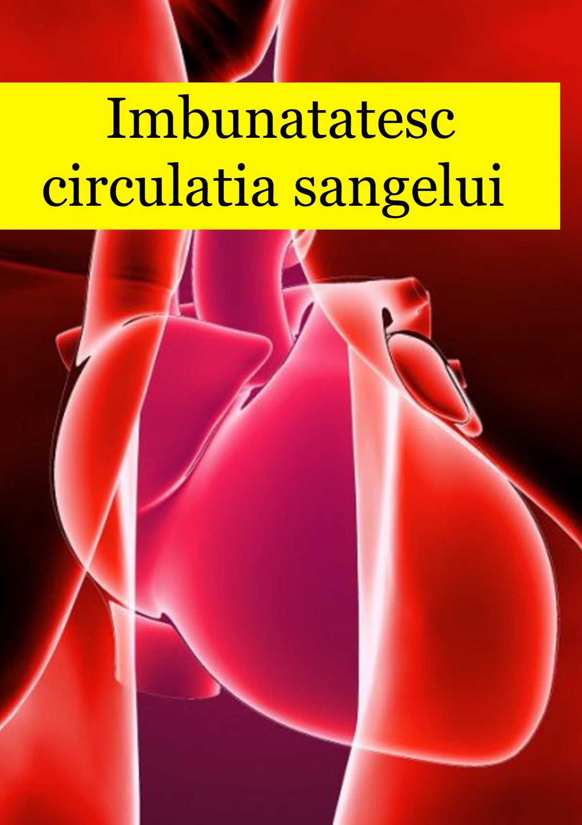 Alimente care imbunatatesc circulatia sangelui